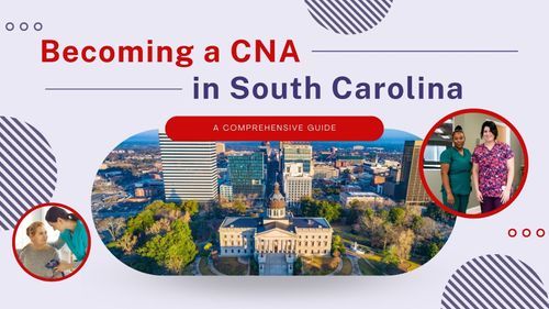 How to Become a CNA in South Carolina | Dreambound Blog